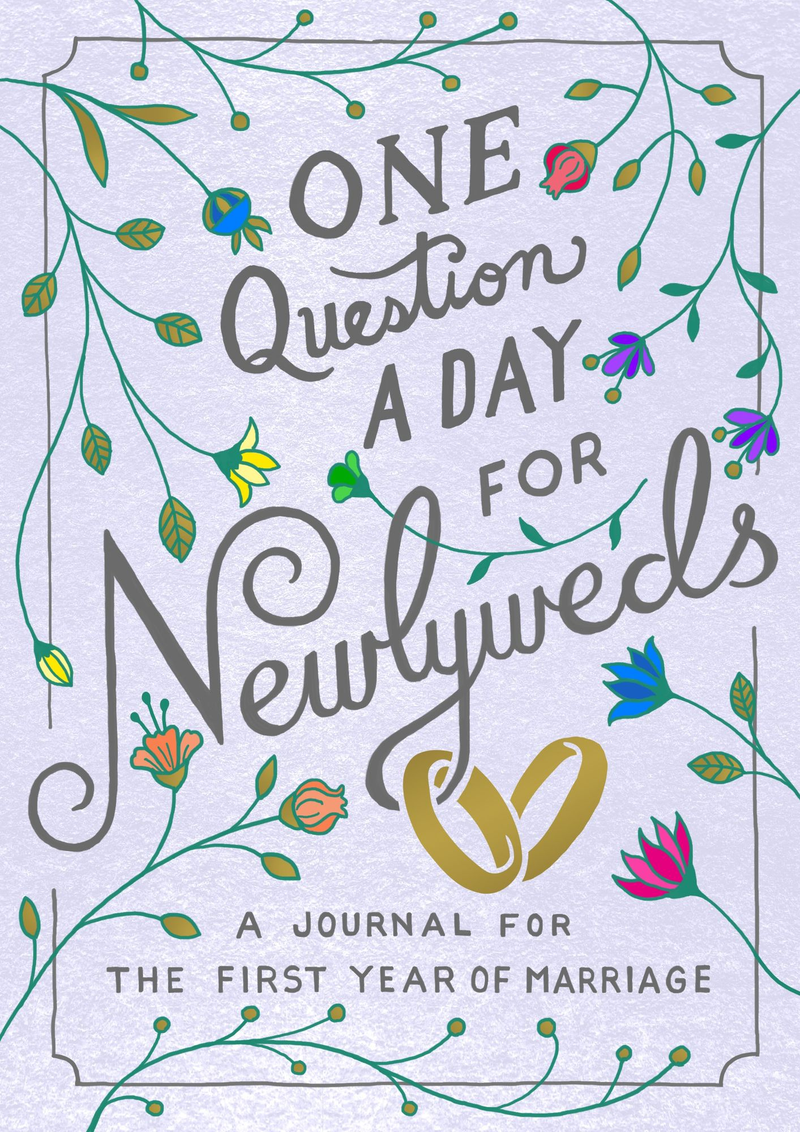 One Question a Day for Newlyweds: A Journal for the First Year of Marr ...