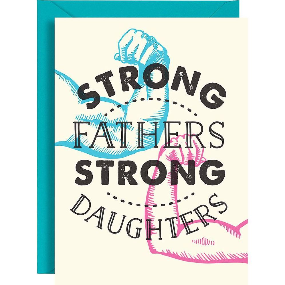 Strong Fathers Strong Daughters Father's Day Card