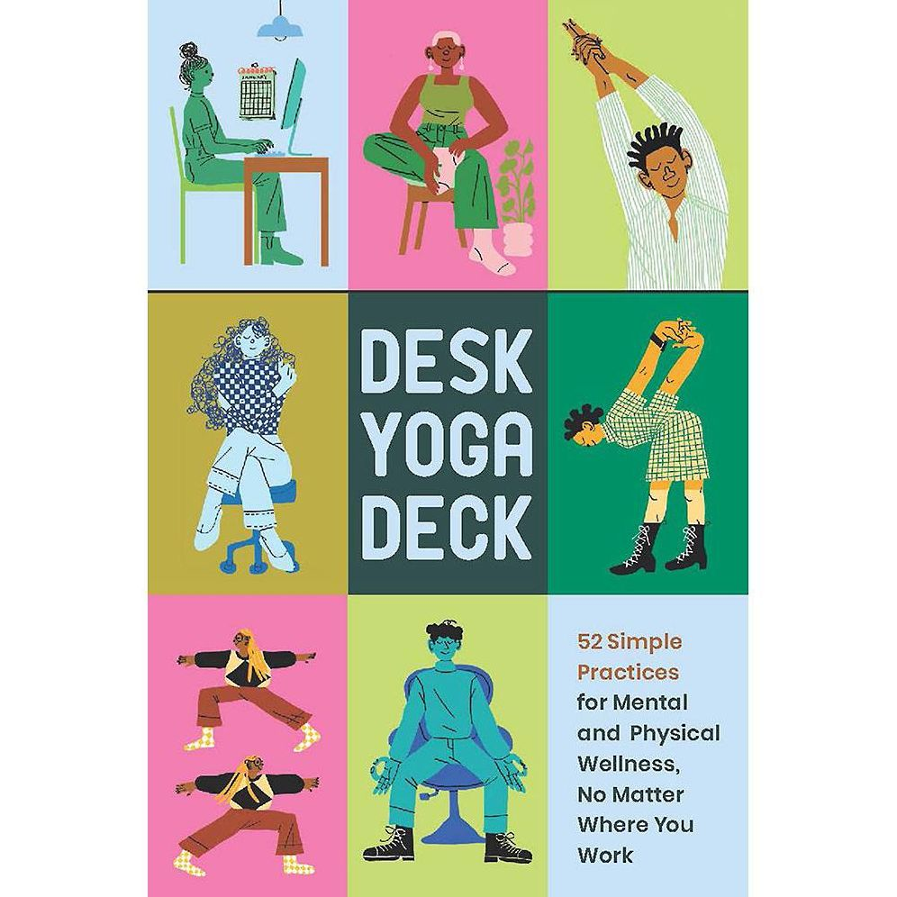 Desk Yoga Deck: 52 Simple Practices for Mental and Physical Wellness ...